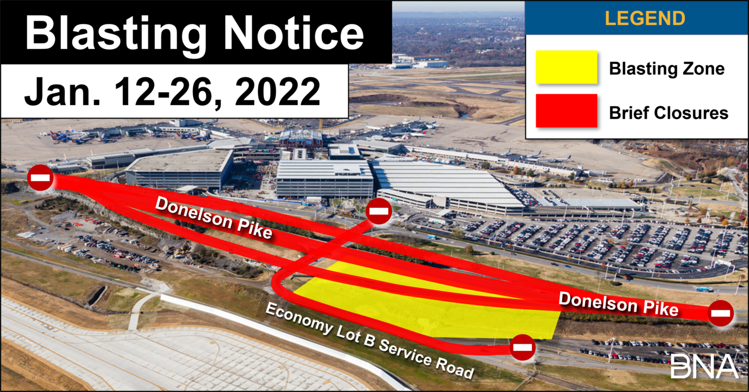 Jan. 12-26: Blasting Scheduled Near BNA’s Donelson Pike Entrance | BNA ...